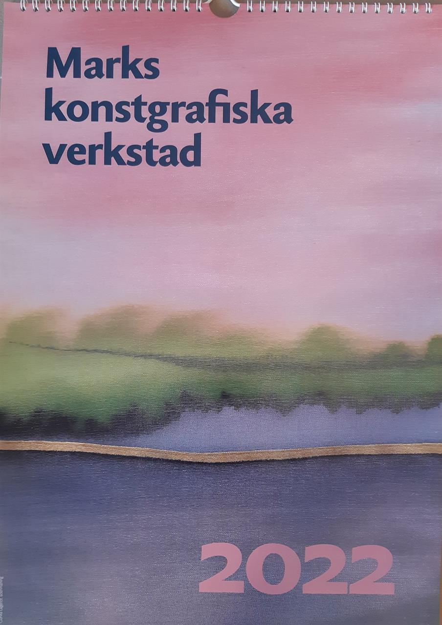 Almanacka 2022 - Marks Konstgrafiska Verkstad Hemsida